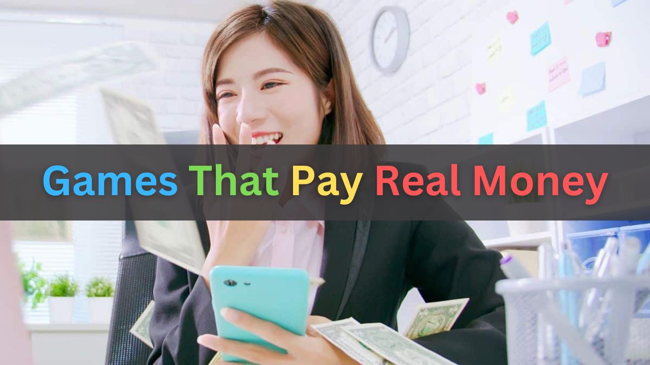 26 Best Apps And Mobile Games That Pay Real Money